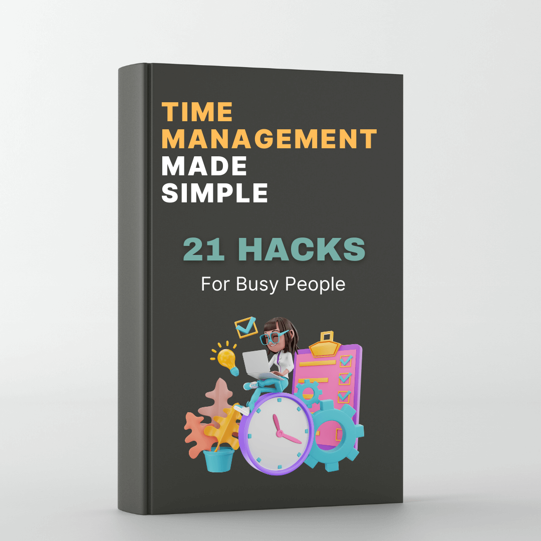 21 Time Management Hacks for Busy People