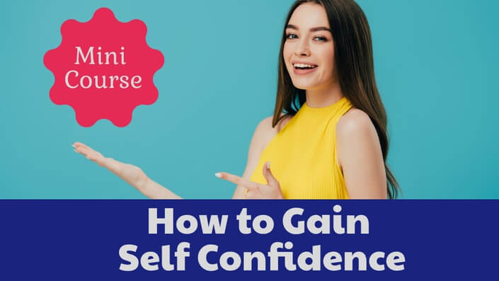 How to Gain Self Confidence?