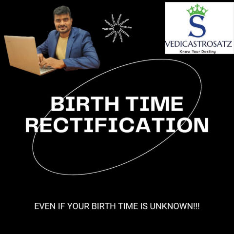 BIRTH TIME RECTIFICATION