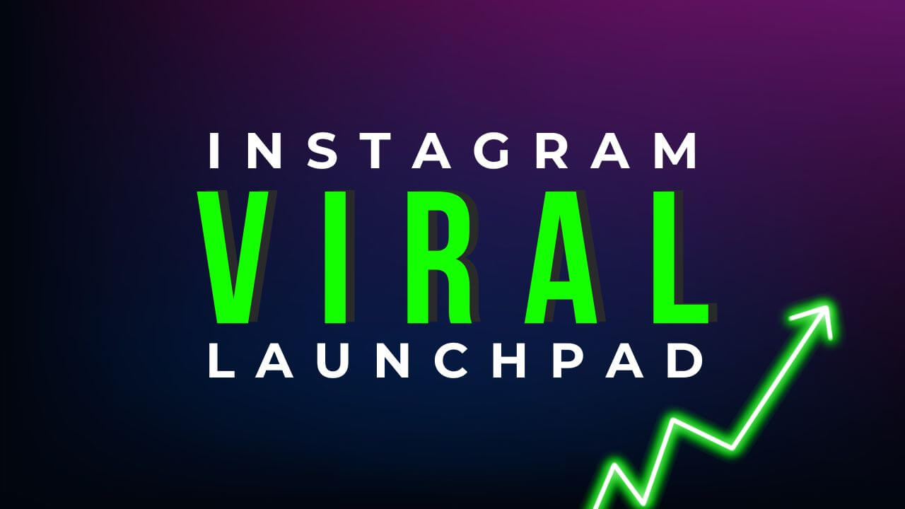 Instagram Viral Launchpad Workshop